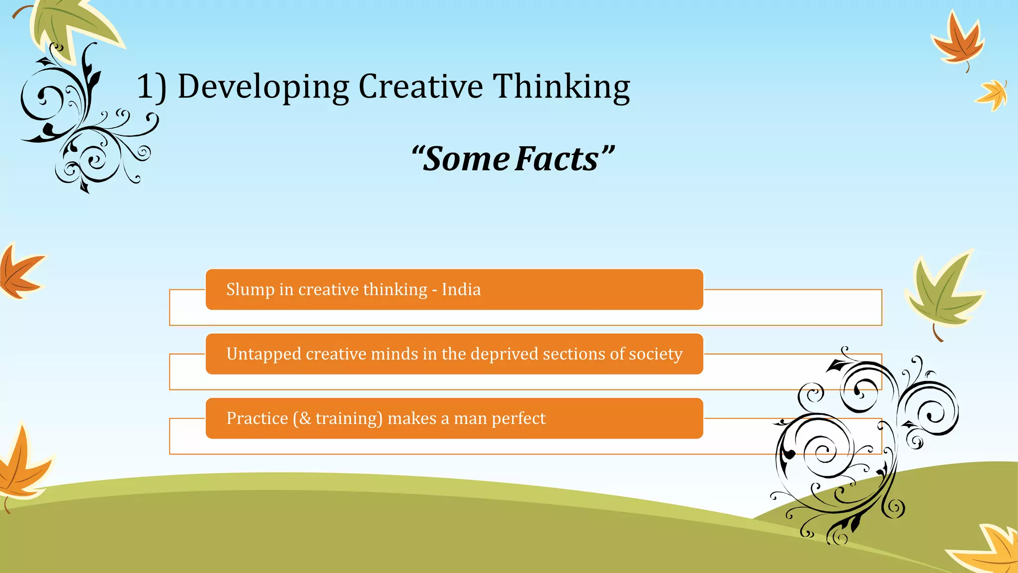 Developing creative thinking | PPTX
