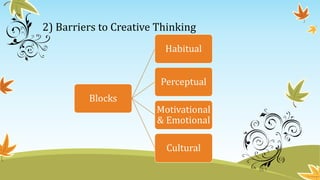 Developing creative thinking | PPTX