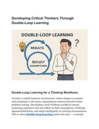 Developing Critical Thinkers Through Double-Loop Learning.pdf
