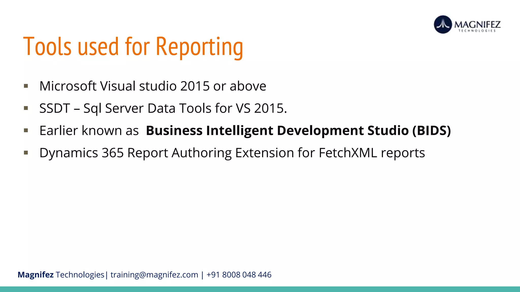 Developing dynamics 365 reports in dynamics 365 | PPTX