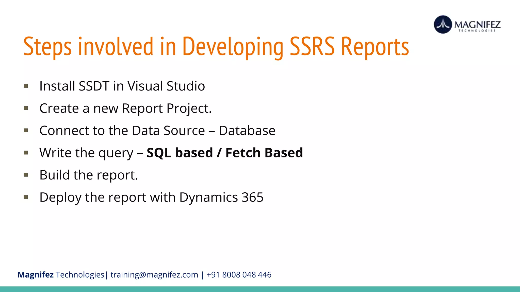 Developing dynamics 365 reports in dynamics 365 | PPTX