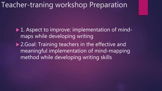 Developing effective and meaningful writing using mind mapping (2 ...