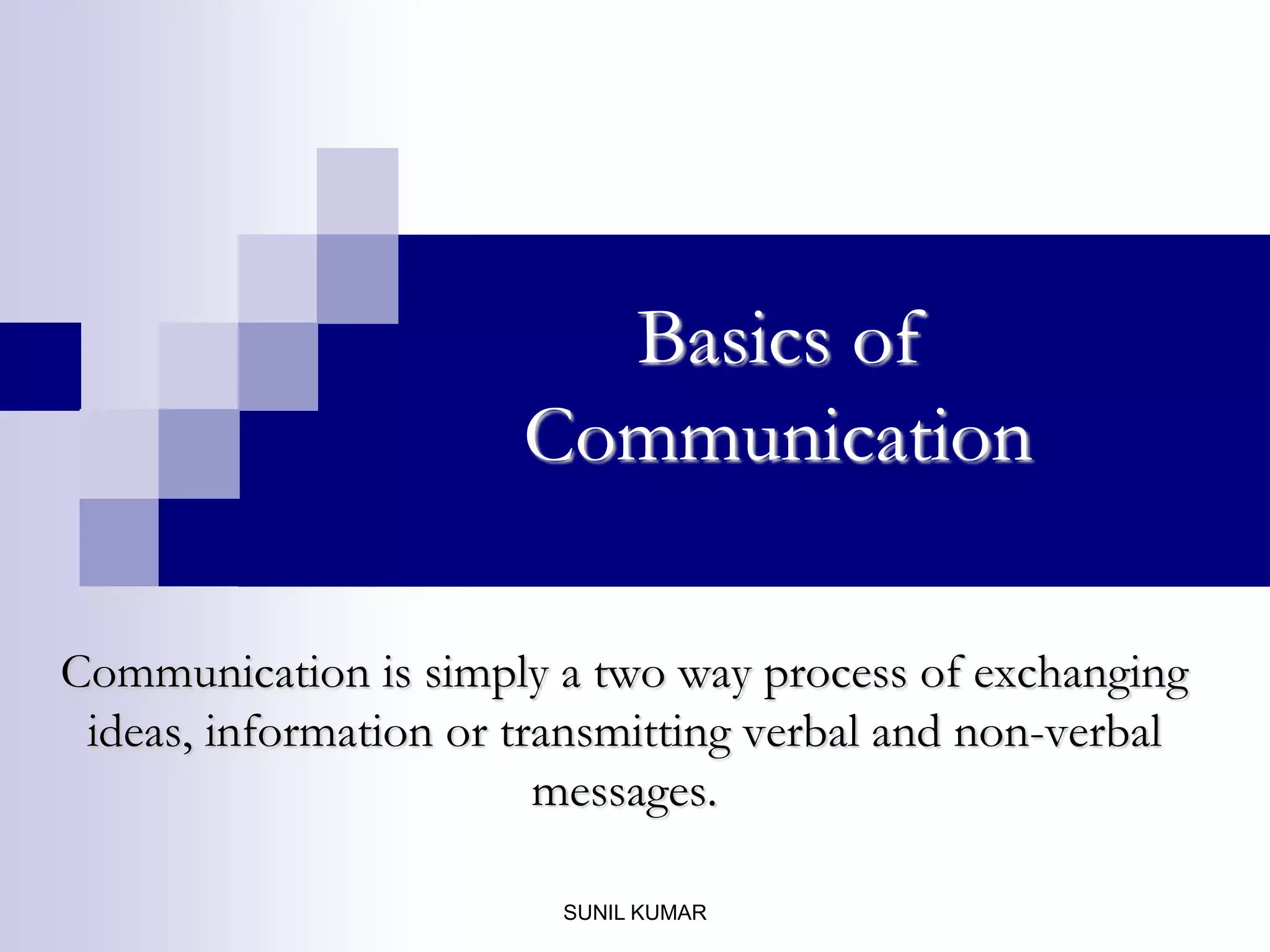 Developing effective communication skills | PPT