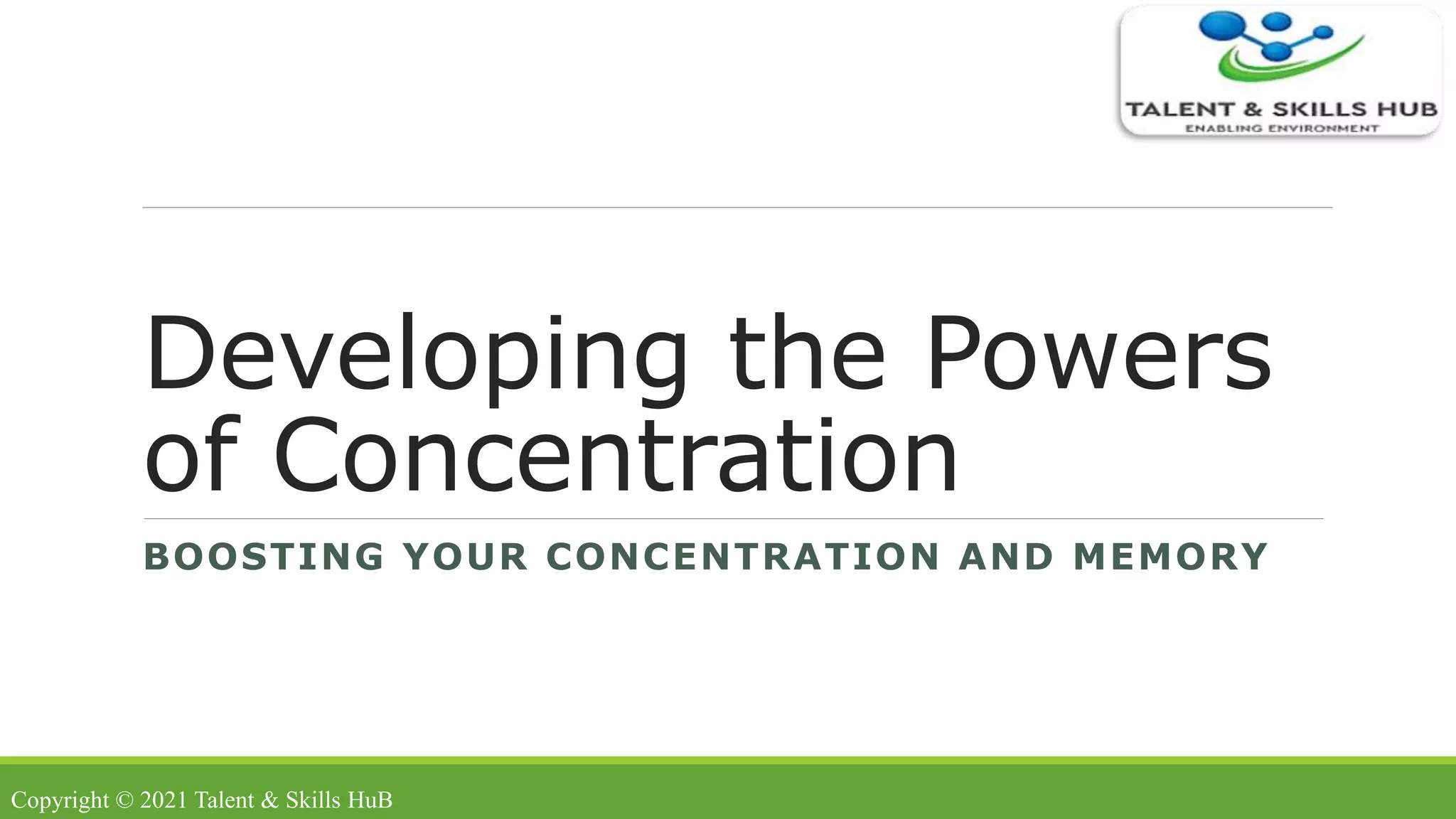 How to Develop Effective Memory and Concentration | PPT