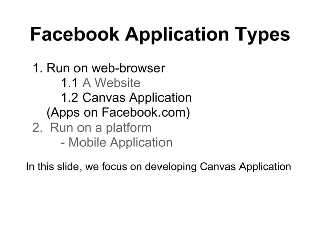 Developing Facebook Application | PPT Developing Facebook Application | PPT