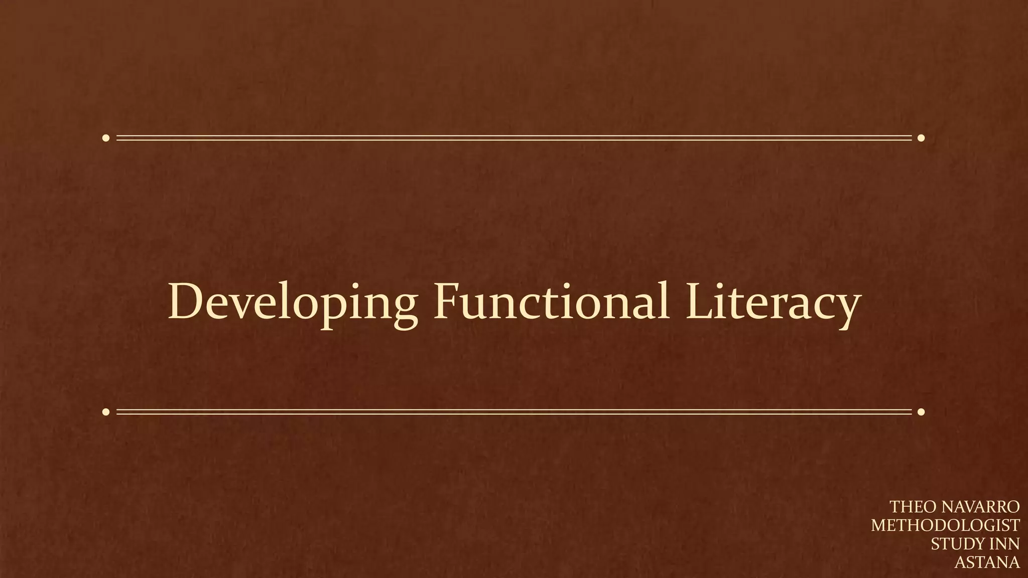 Developing functional literacy | PPTX
