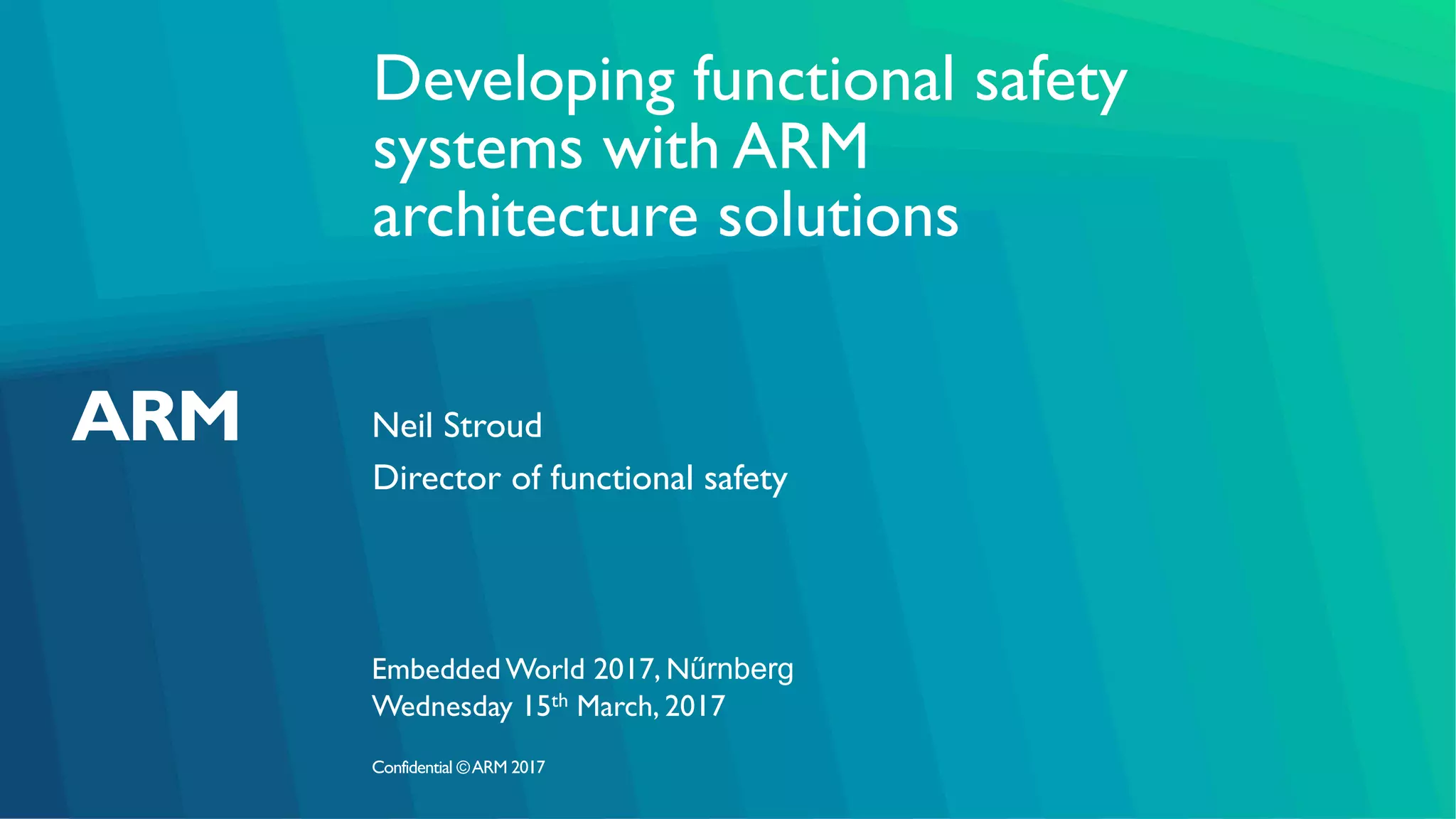 Developing functional safety systems with arm architecture solutions ...