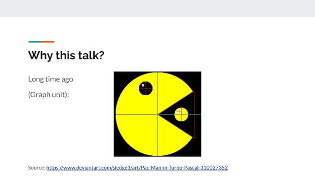 Developing games and graphic visualizations in Pascal | PPT