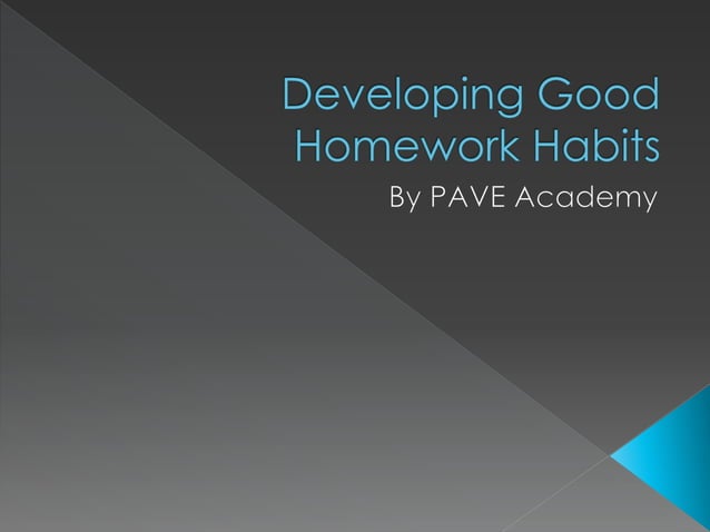 Developing Good Homework Habits | PPT