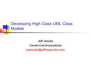 Developing High Class UML Class Models | PPT