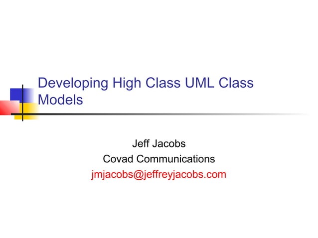 Developing High Class UML Class Models | PPT