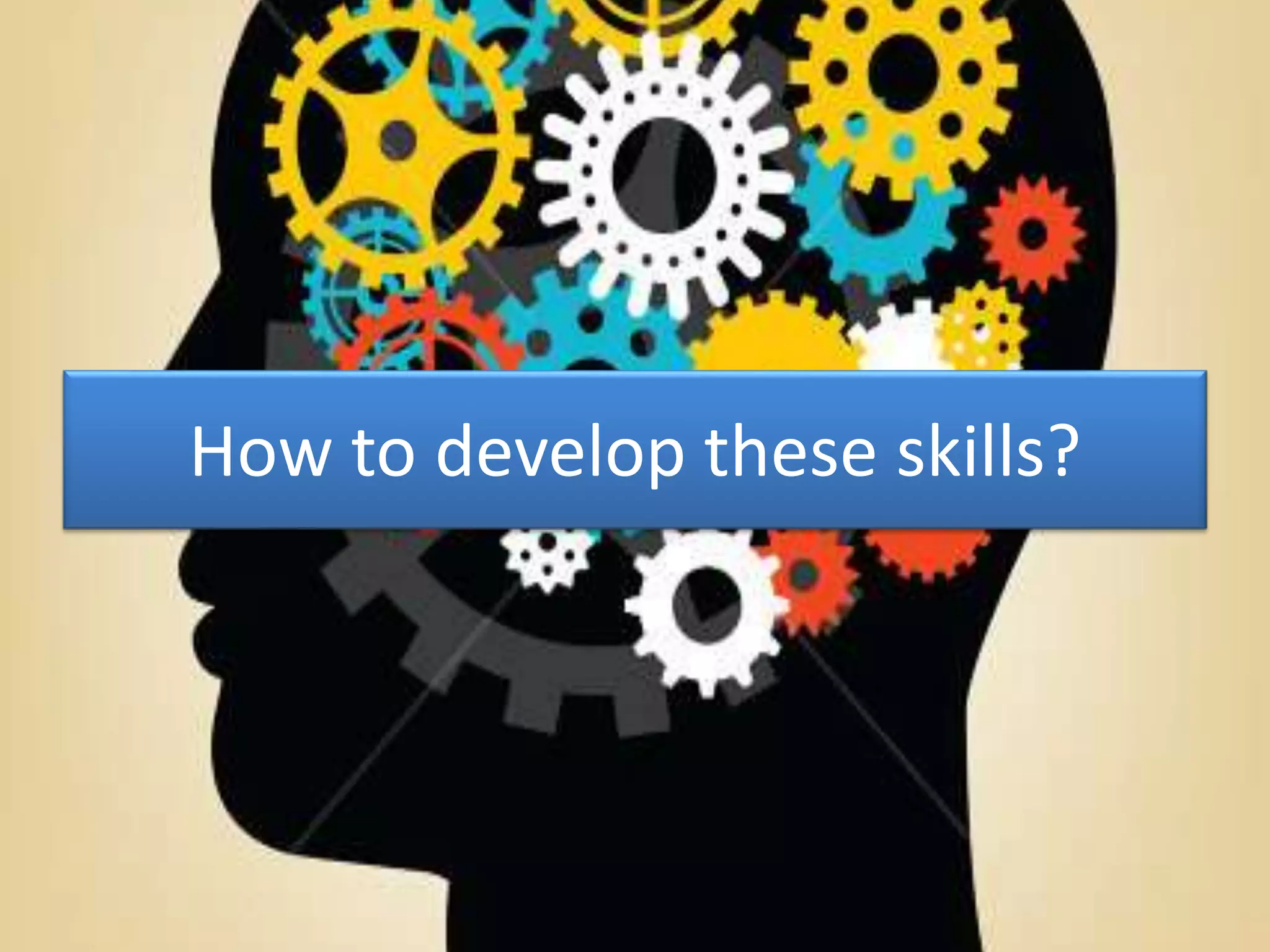Developing Higher-Order Thinking Skills | PPTX