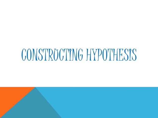 Developing hypothesis report | PPT