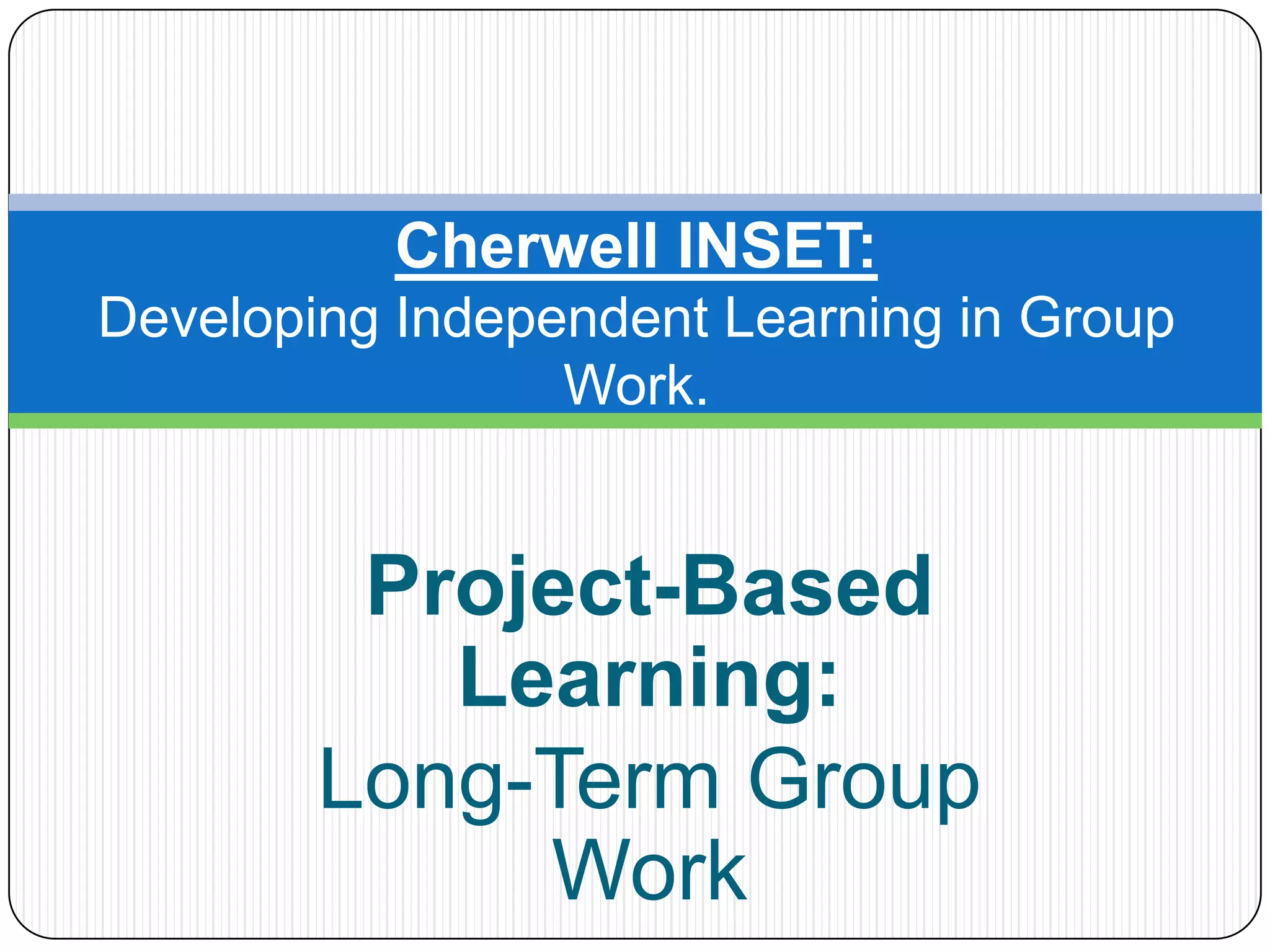 Developing independent learning | PPT