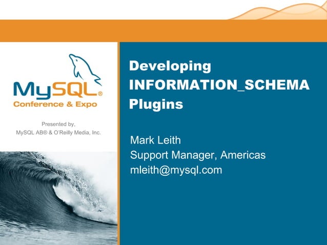 Developing Information Schema Plugins | PPT