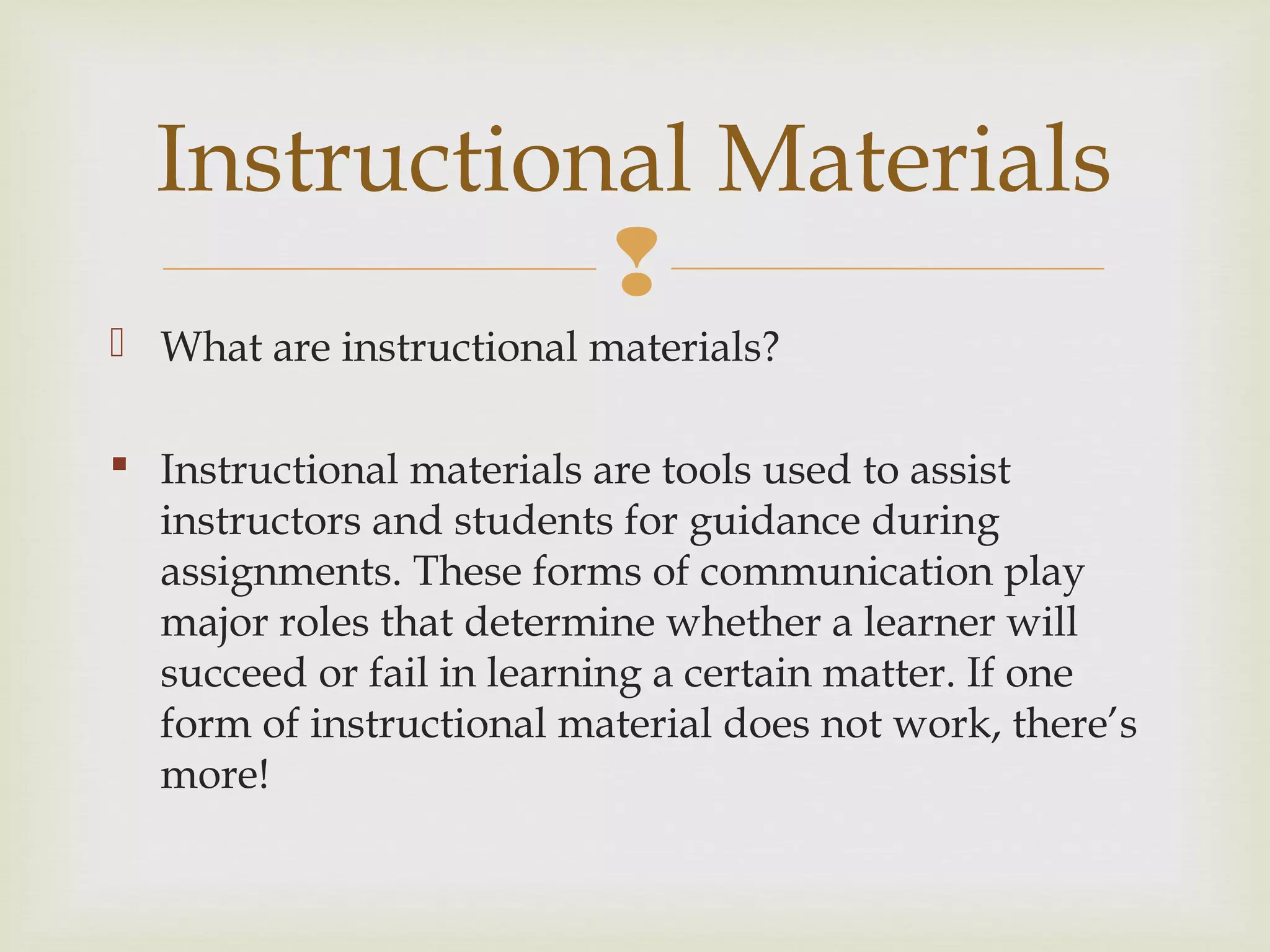Developing Instructional Materials | PPT