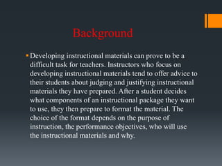 Developing instructional materials | PPTX