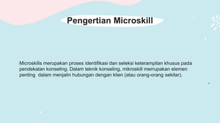 Developing Interpersonal Skill--a micro-skill approach | PPT