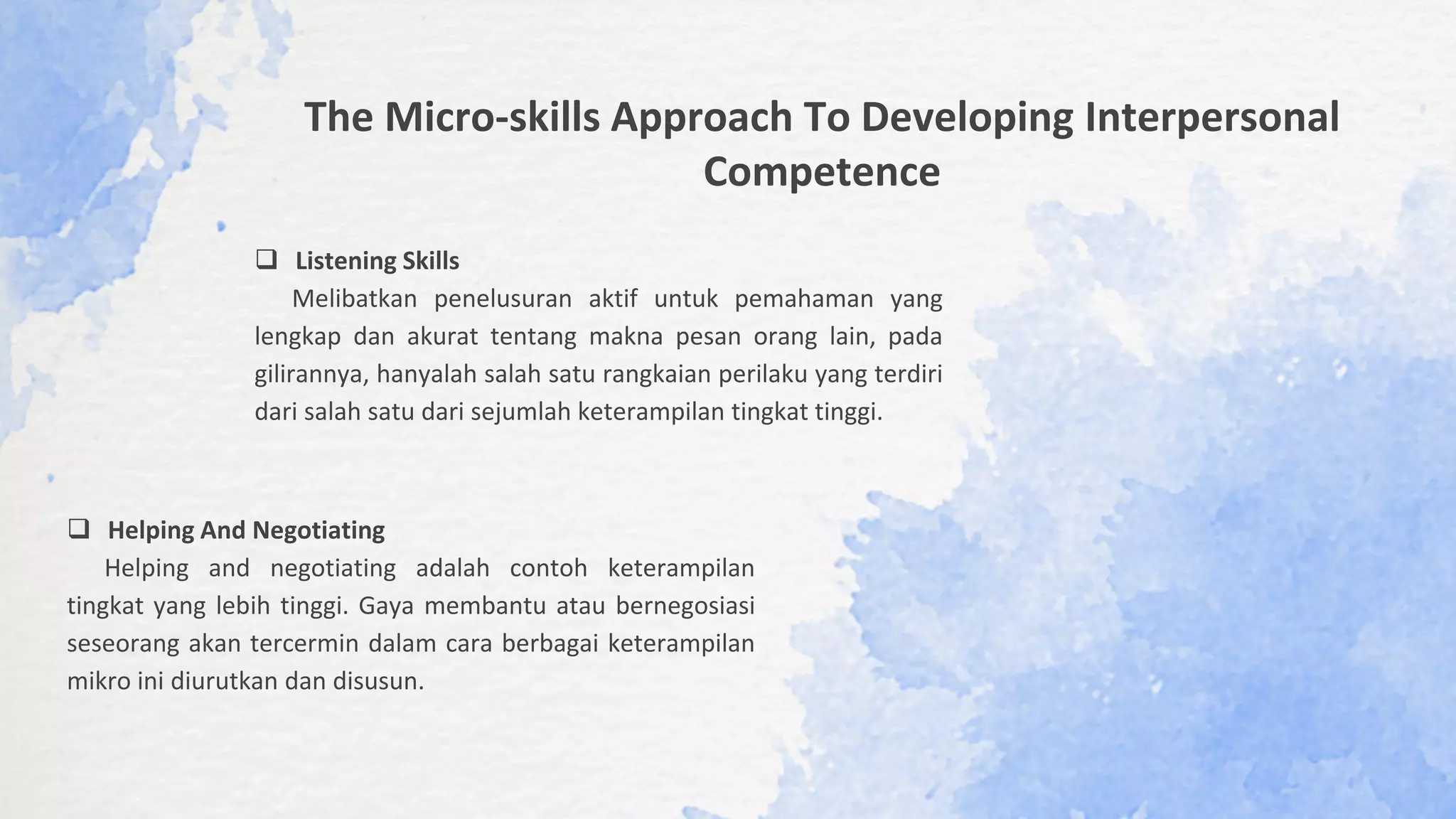 Developing Interpersonal Skills: A Micro-skills Approach | PPT