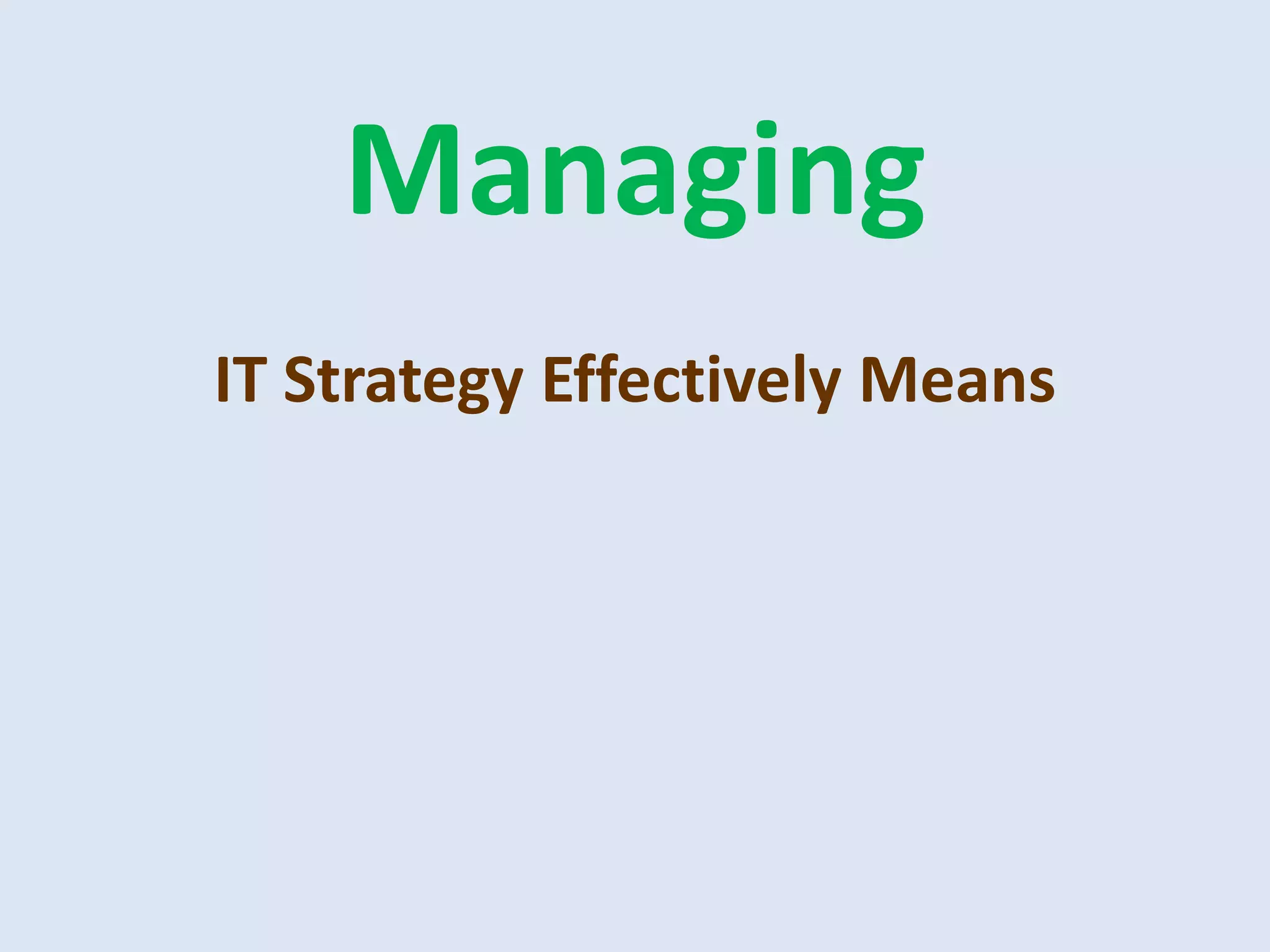 Developing IT strategy | PPTX