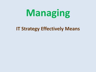 Developing IT strategy | PPT