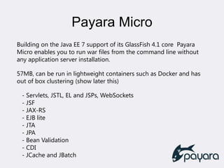 Developing JavaEE 7 based apps with Payara Micro | PPTX | Computing | Technology & Computing