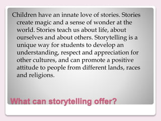 Developing Language and Literacy through storytelling.pptx
