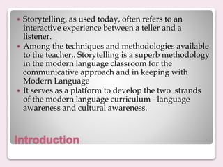 Developing Language and Literacy through storytelling.pptx