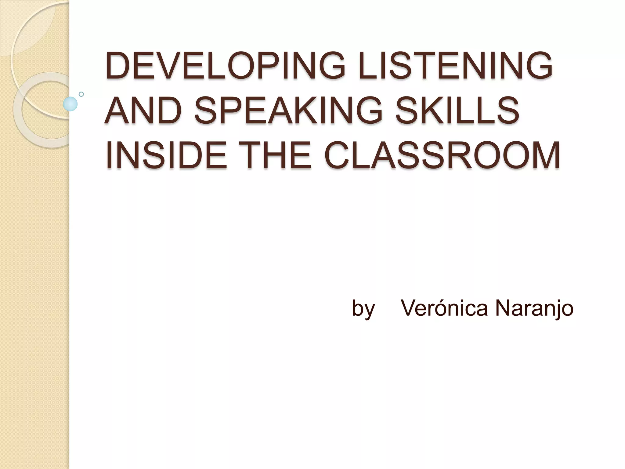 Developing listening and speaking skills | PPTX