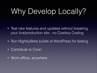 Developing Locally with WordPress: No More Cowboy Coding | PDF