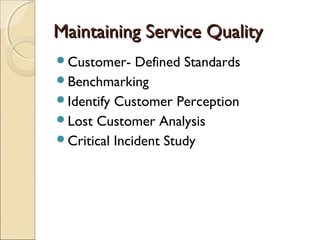 Developing & maintaining service quality | PPT | Business Operations ...