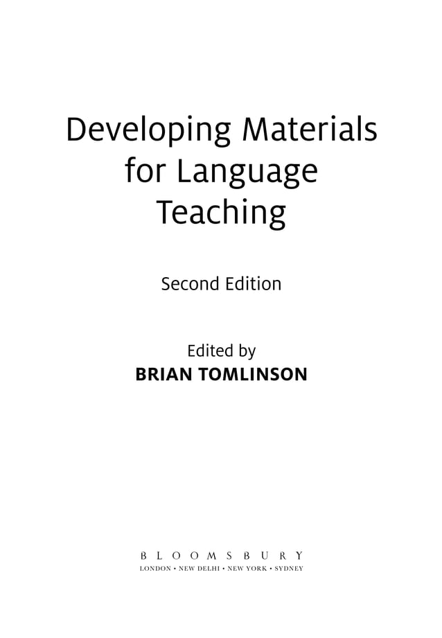 Developing Materials for Language Teaching - Brian Tomlinson.pdf ...