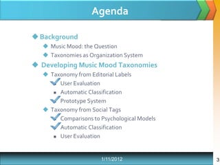 Developing music mood taxonomies | PPTX