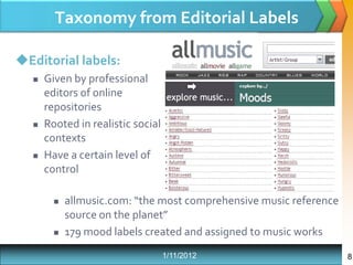 Developing music mood taxonomies | PPTX