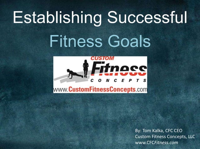 Developing New Fitness Goals | PPTX | Bodybuilding | Sports