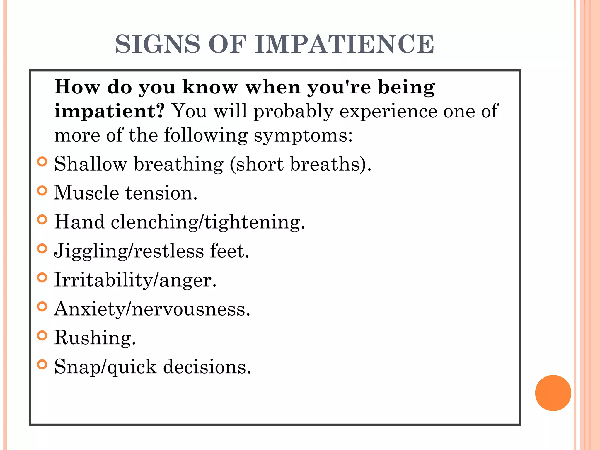 Developing patience because patience is a skill | PPT