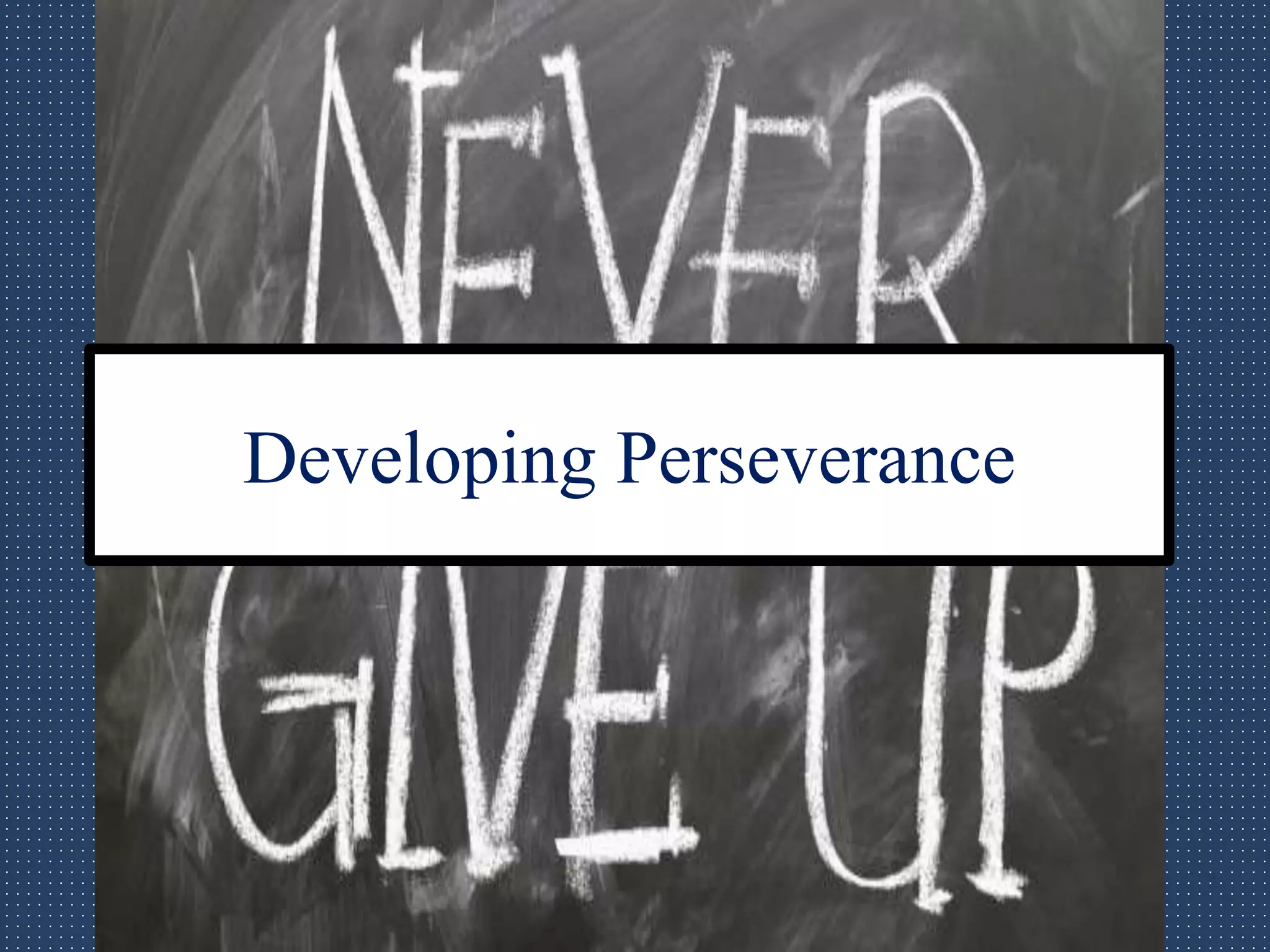 Developing perseverance | PPT