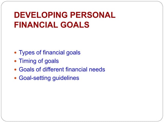 Mark Kolta | Developing Personal Financial Goals | PPT