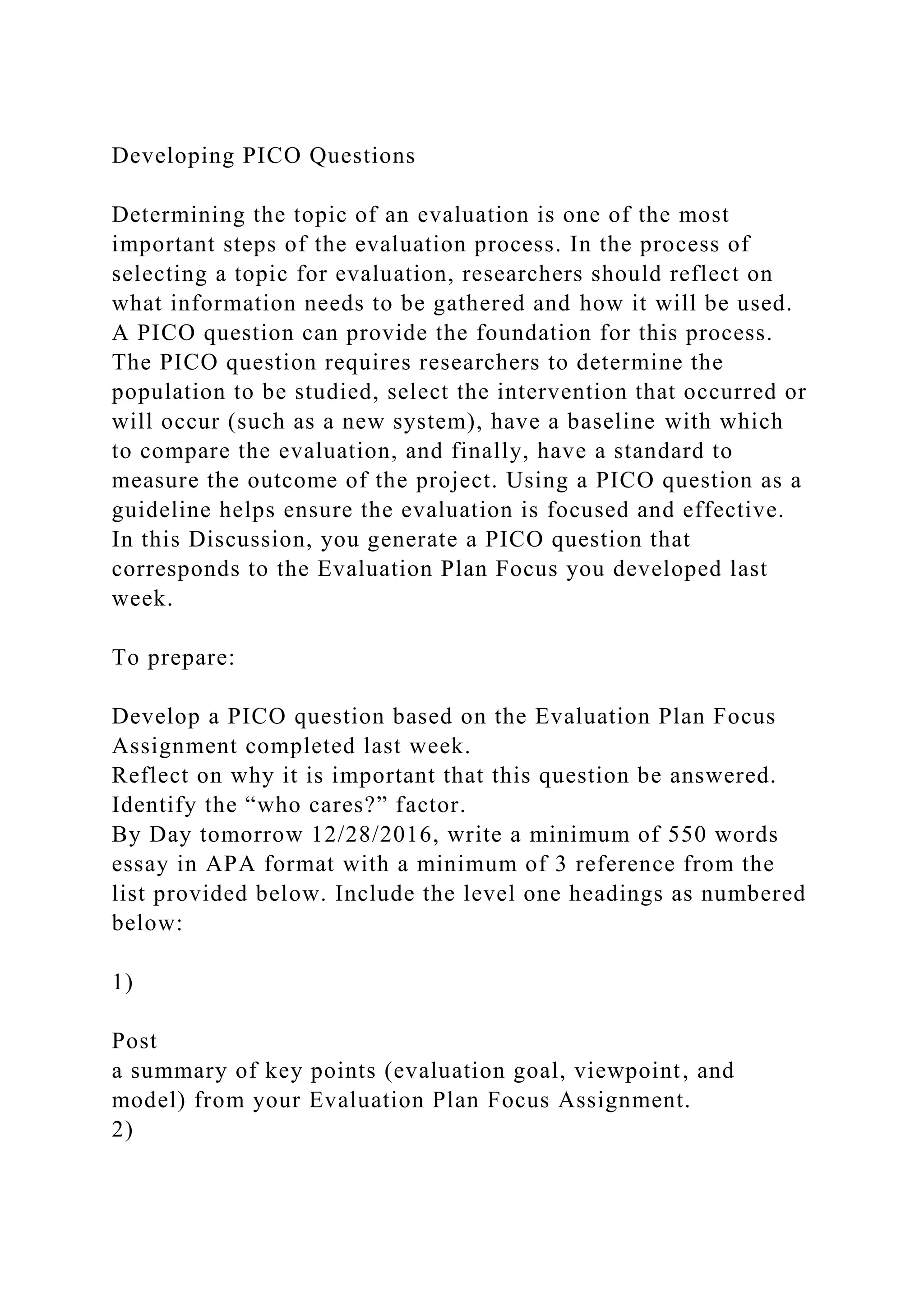 Developing PICO QuestionsDetermining the topic of an evaluation .docx