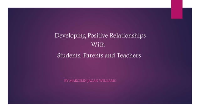 Developing Positive Relationships | PPTX