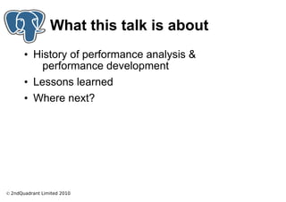 Developing PostgreSQL performance (Simon Riggs) | PPT