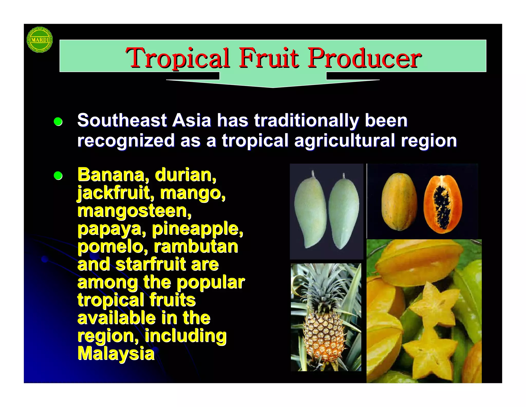 Developing Precision Cold Chain Systems for Tropical Fruits | PPT