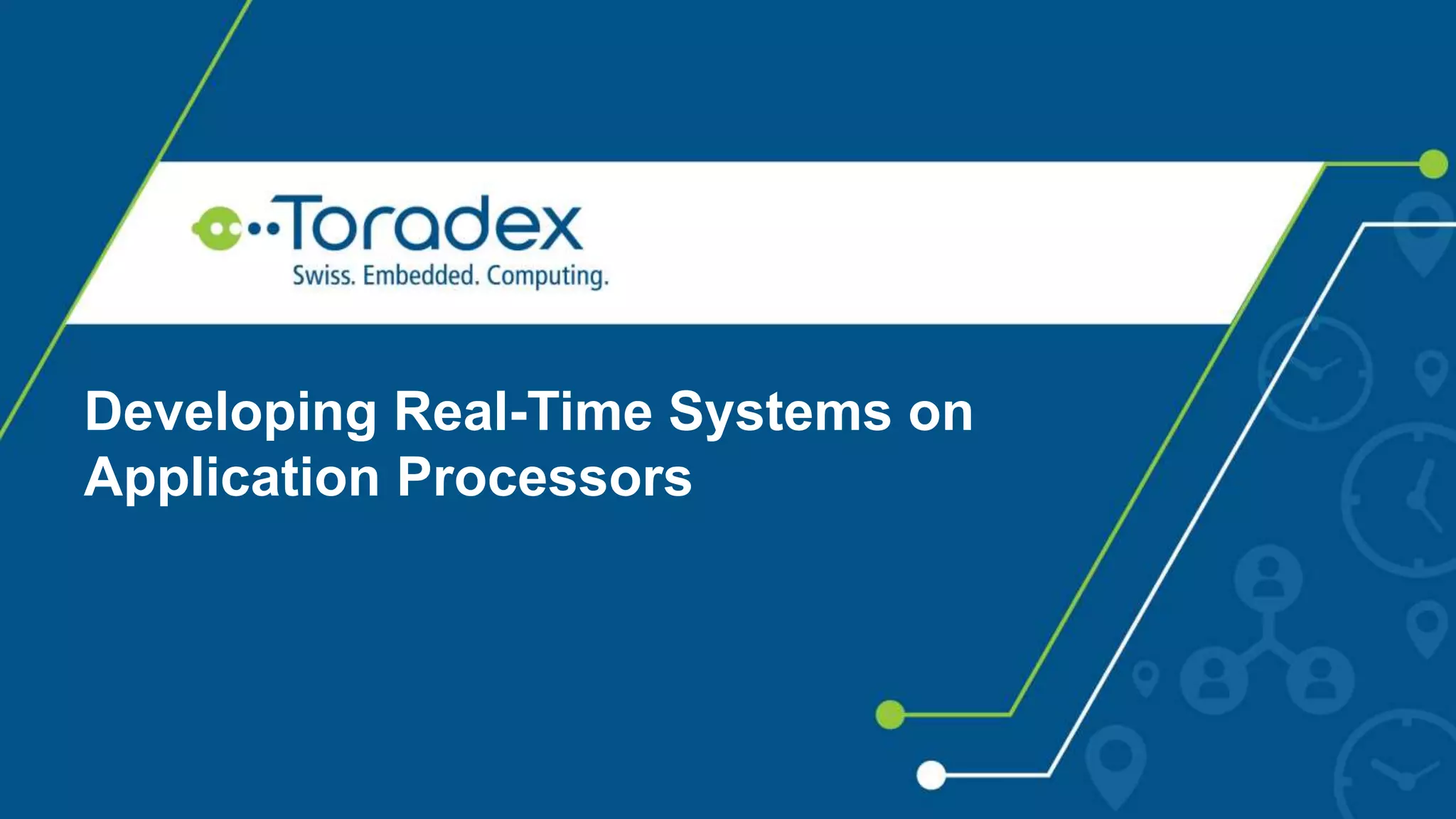 Developing Real-Time Systems on Application Processors | PPT
