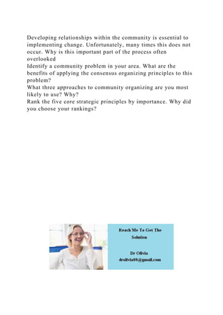 Developing relationships within the community is essential to implem.docx
