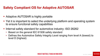 Developing safety autonomous driving solutions based on the adaptive ...