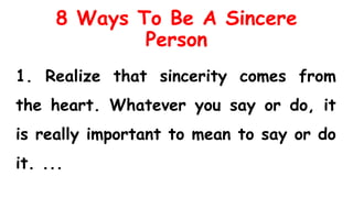Developing Sincerity | PPT