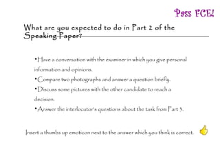 Developing skills for fce speaking part 2 | PPT