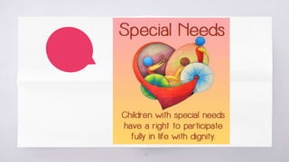 Developing Skills of Children with Special Needs.pptx