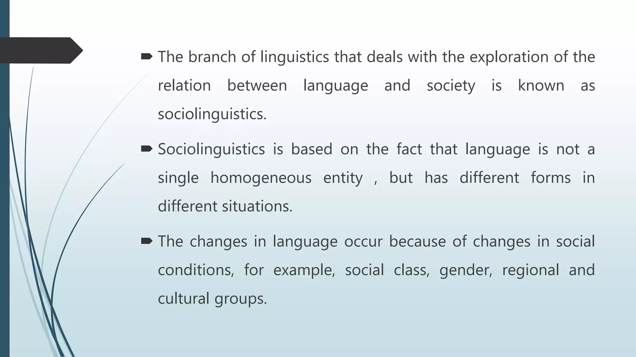 Developing socio linguistics awareness in the indian classroom | PPTX