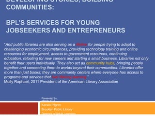 Developing stories, building communities | PPT